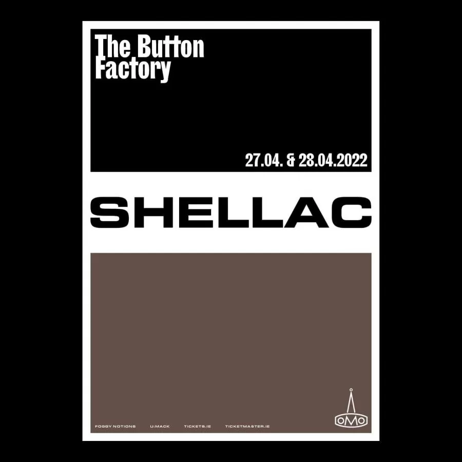 Event Shellac - 27/04/2022 - Dublin - Button Factory - Ireland