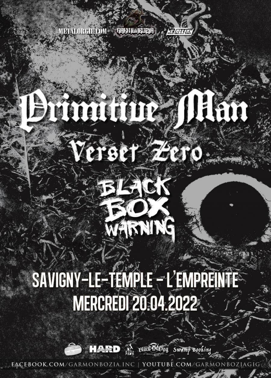 Event Primitive Man - 20/04/2022 - Savigny Le Temple - L'Empreinte - France