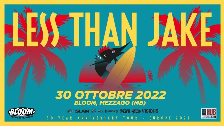 Event Less Than Jake - 30/10/2022 - Mezzago - Bloom - Italy