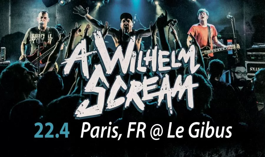 Event A Wilhelm Scream - 22/04/2022 - Paris - Gibus live - France