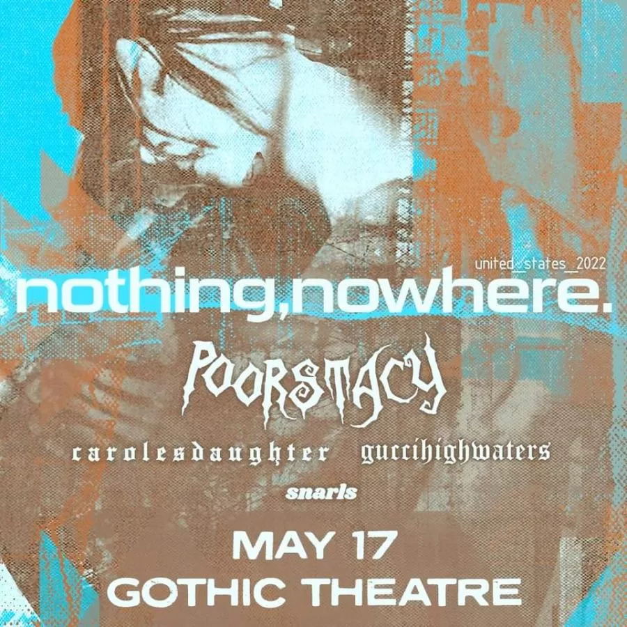 Event Nothing, Nowhere. - 17/05/2022 - Denver (Englewood) - Gothic ...