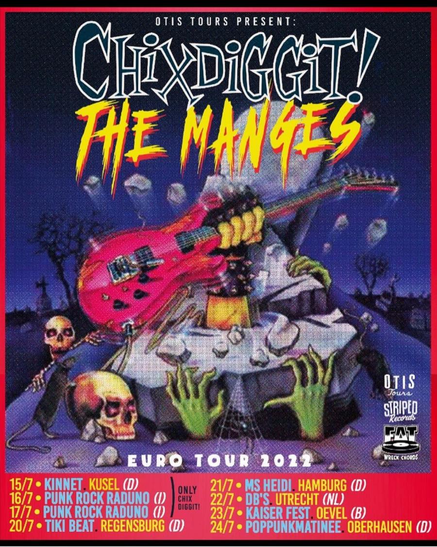 Chixdiggit + The Manges - 21/07/2022 - Hamburg - Frau Hedi - Germany