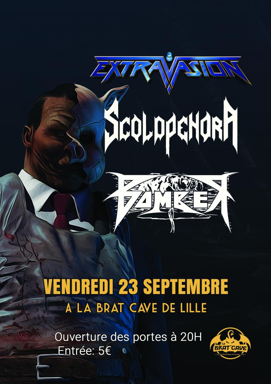 Extravasion + Scolopendra + Bomber - 23/09/2022 - Lille - La Brat Cave ...
