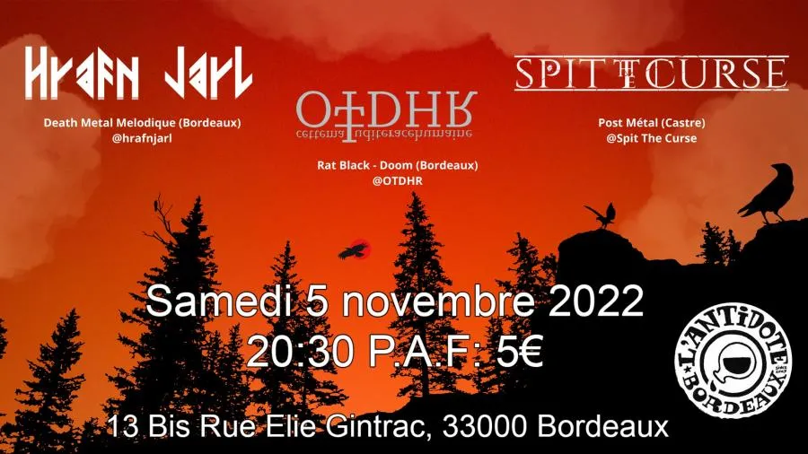 Hrafn Jarl + Otdhr + Spit The Curse - 05/11/2022 - Bordeaux - L ...