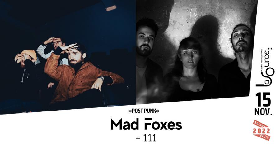 Mad Foxes + 111 - 15/11/2022 - Fontaine - Rhone Alpes - France ...