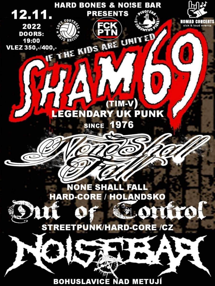 Event SHAM 69 - 12/11/2022 - Bohuslavice - Noise Bar - Czechia