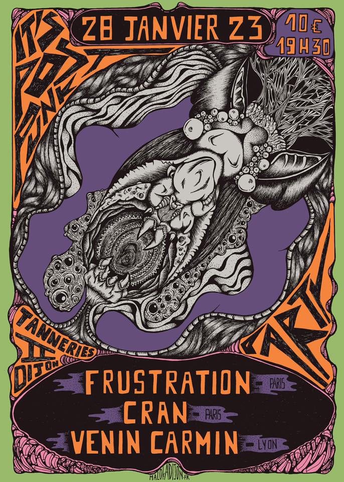 Frustration + Cran + Venin Carmin - 28/01/2023 - Dijon - Les Tanneries ...