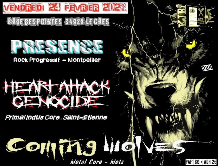 Coming Wolves + Heart Attack Genocide + Presence - 24/02/2023 - Le Crès ...