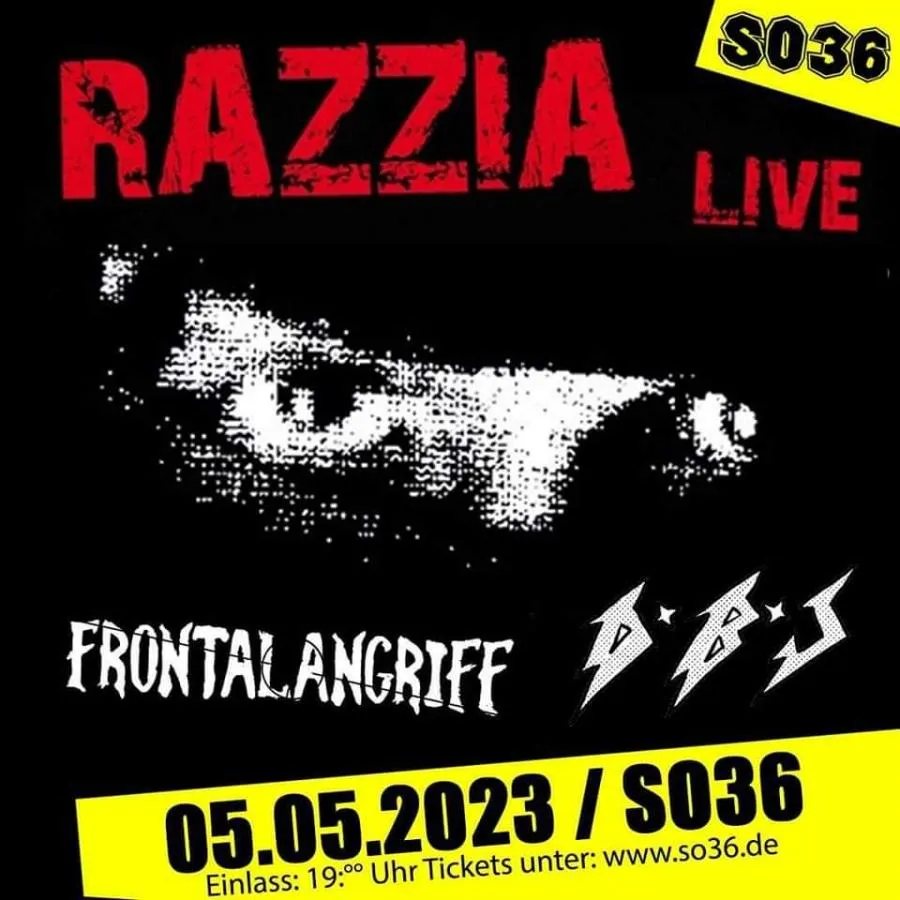 Event Razzia - 05/05/2023 - Berlin - SO36 - Germany
