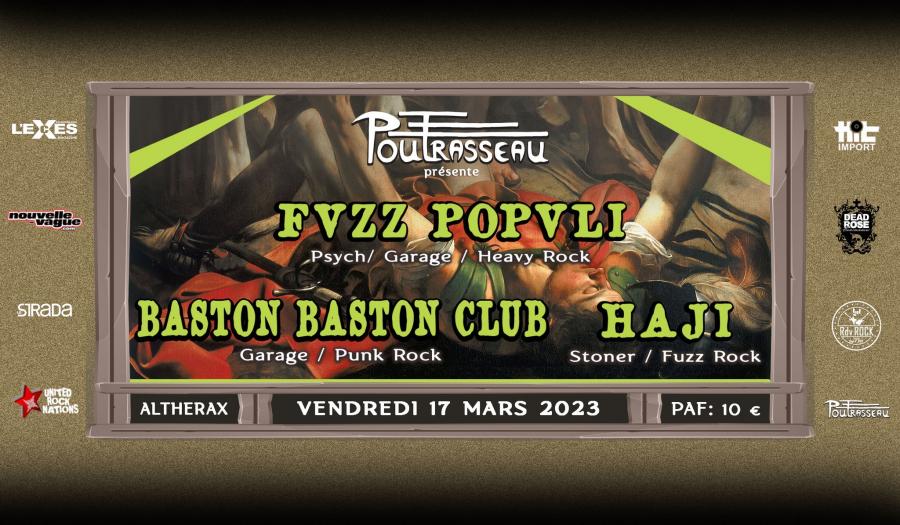 Fvzz Popvli - Baston Baston Club - Haji - 17/03/2023 - Nice - L ...