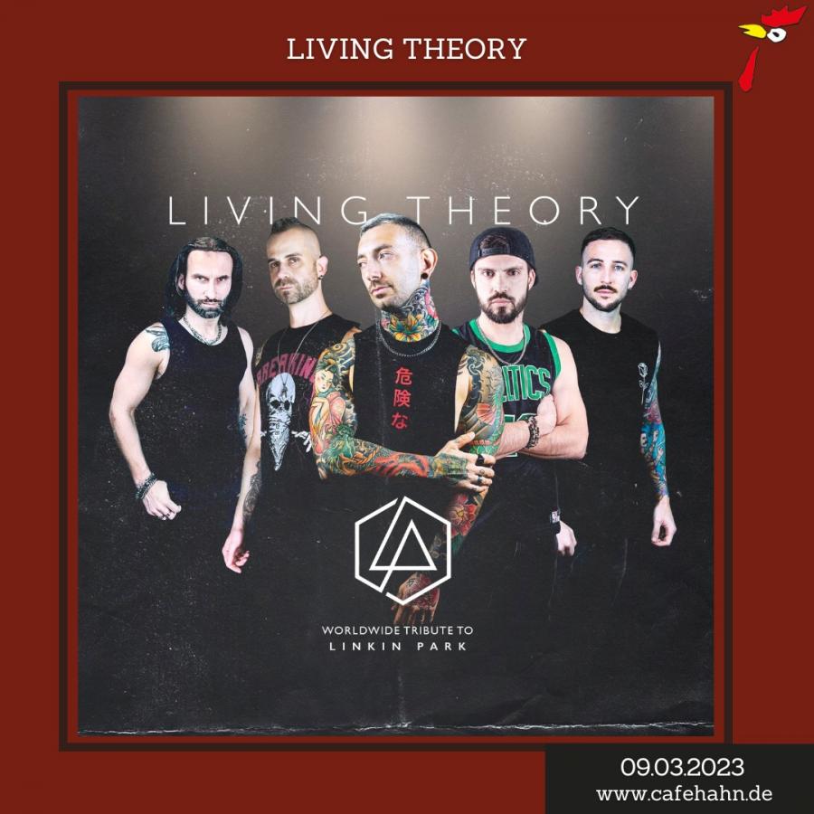 Event Living Theory - 09/03/2023 - Koblenz - Café Hahn - Germany