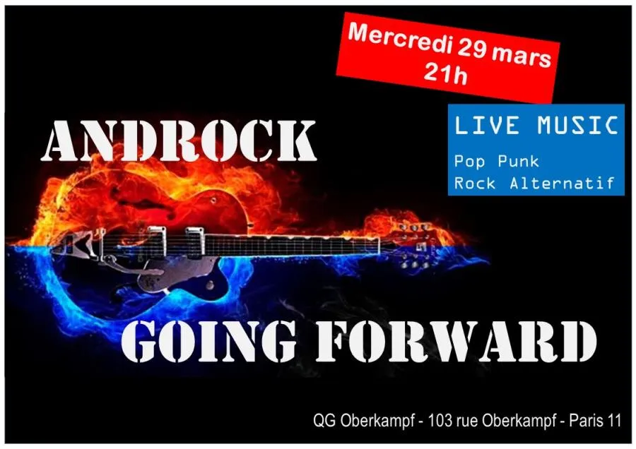 Androck + Going Forward - 29/03/2023 - Paris - Quartier Général / QG ...