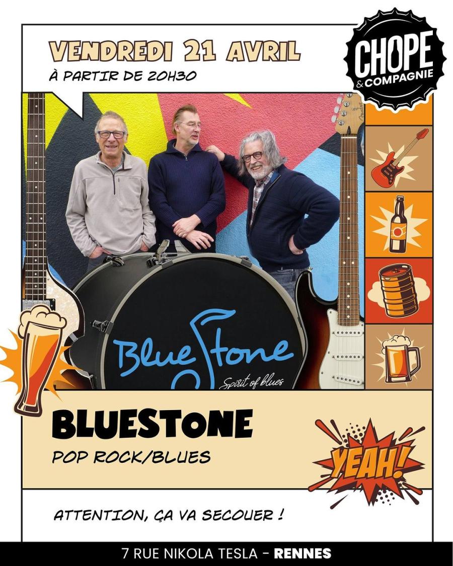 Concert Bluestone - 21/04/2023 - Rennes - Chope et Compagnie Rennes ...