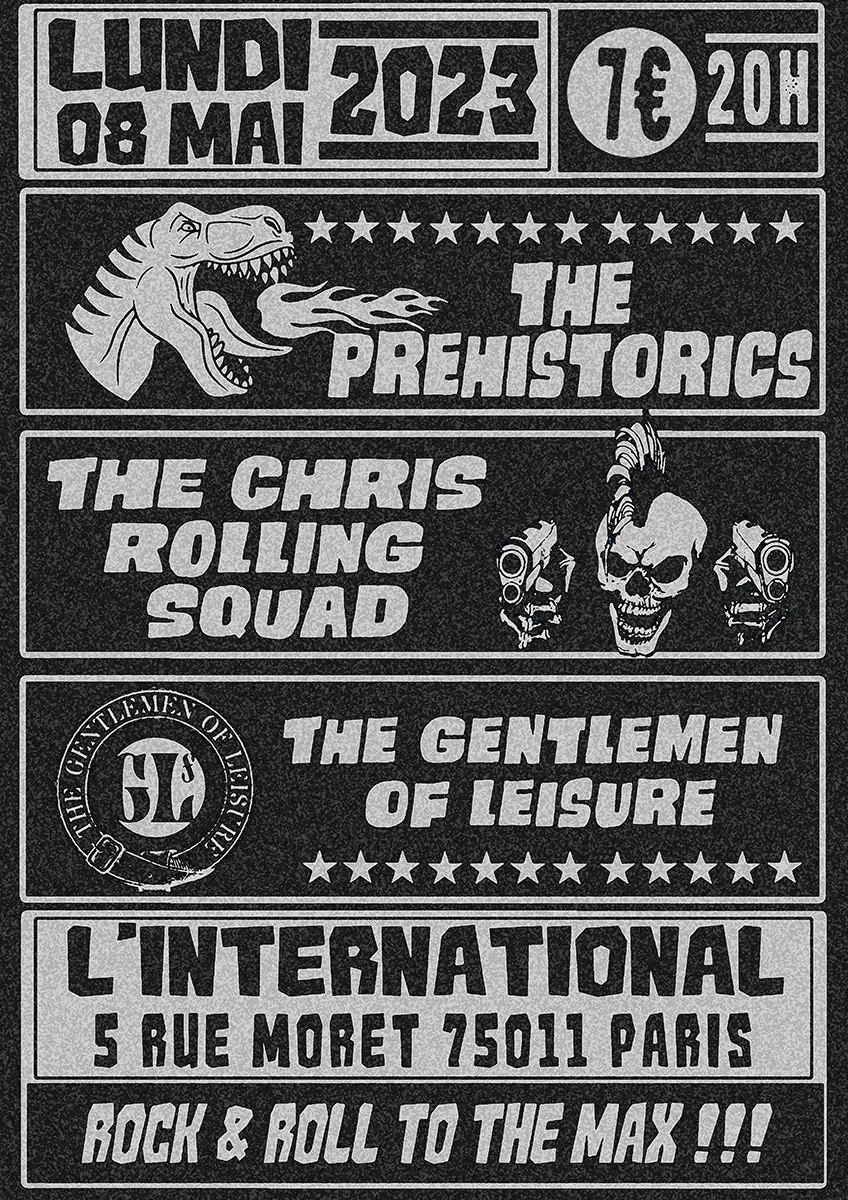 The Chris Rolling Squad + The Prehistorics - 08/05/2023 - Paris - L'international - France