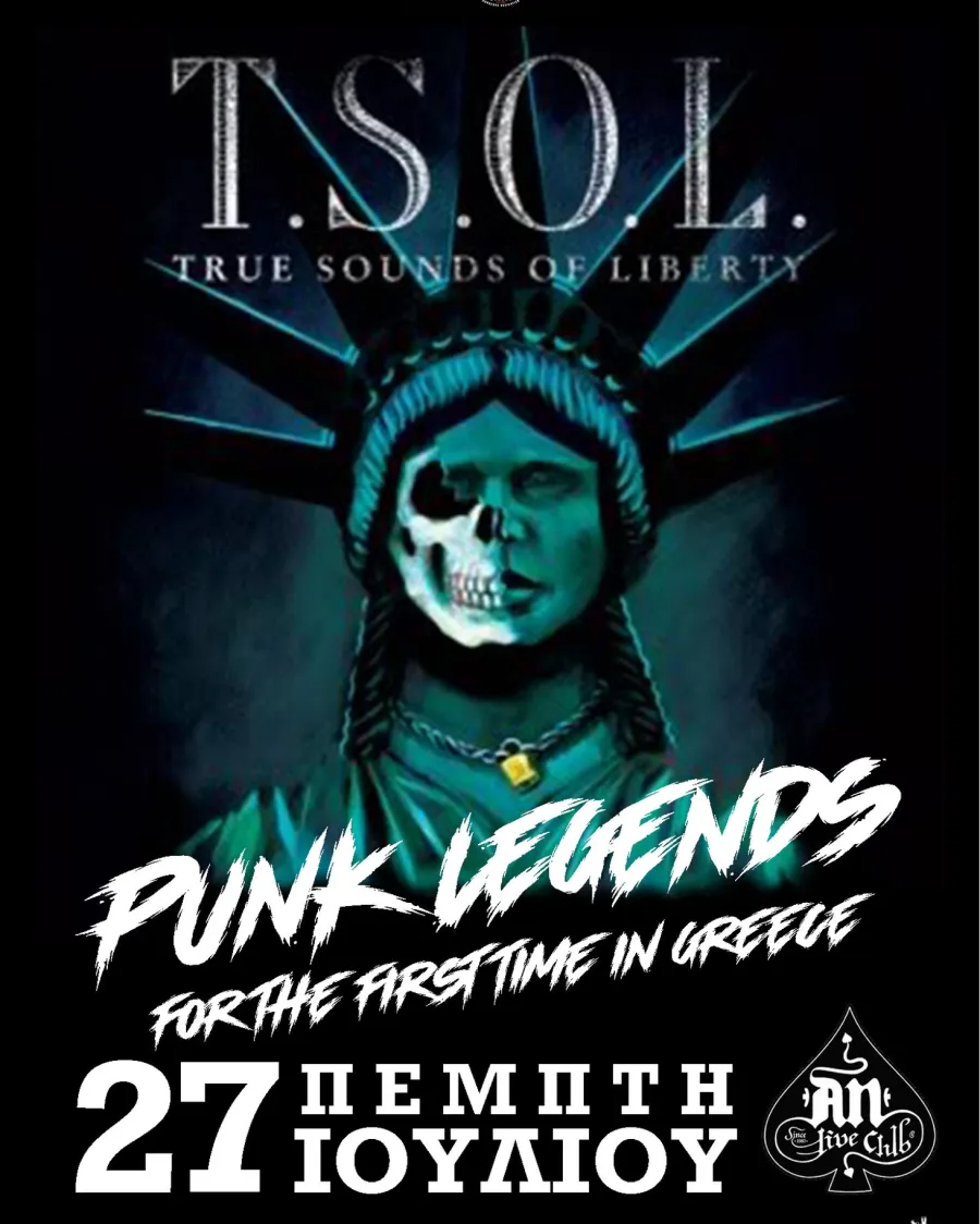 Event T.S.O.L. - 27/07/2023 - Athens - An Club - Greece