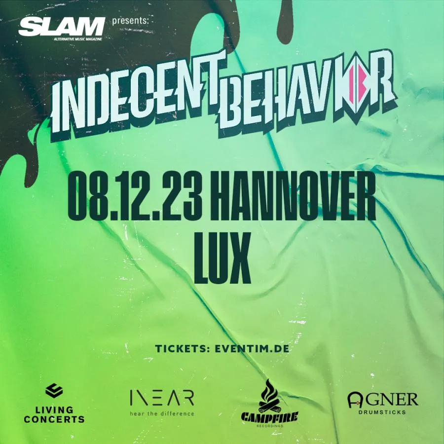 Event Indecent Behavior - 08/12/2023 - Hannover - LUX - Germany