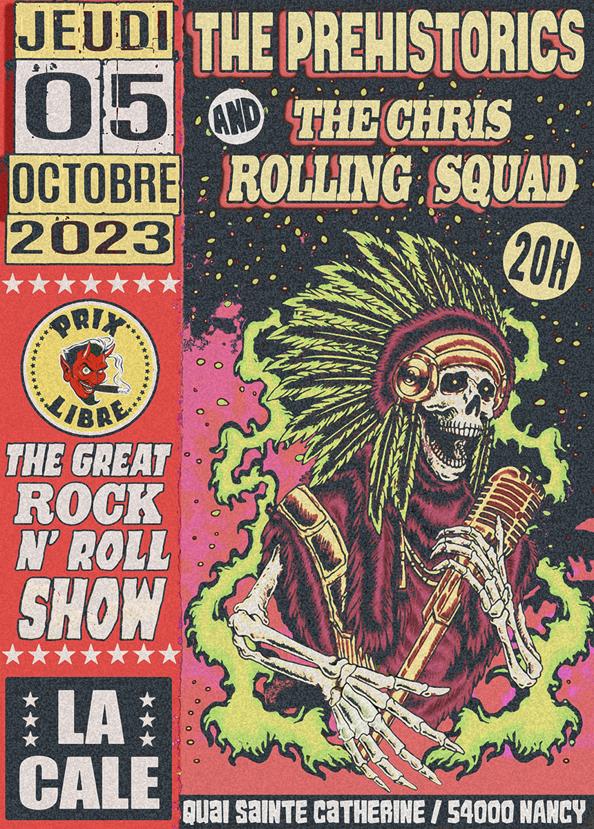 The Chris Rolling Squad + The Prehistorics - 05/10/2023 - Nancy - La Cale - France