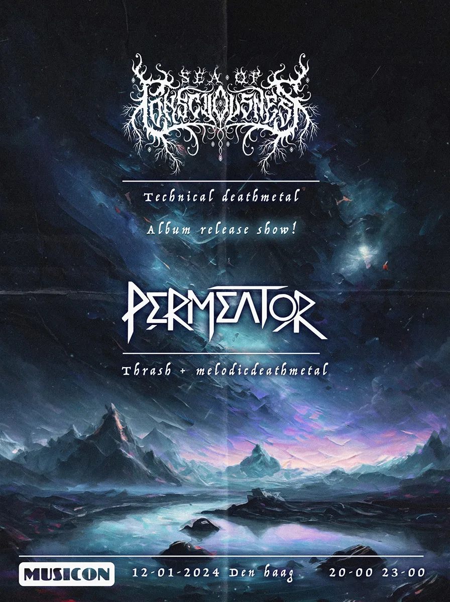 Sea Of Consciousness + Permeator - 12/01/2024 - Den Haag - Musicon ...