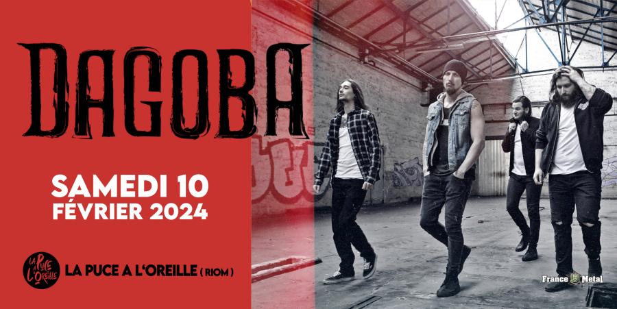 Event Dagoba - 10/02/2024 - Riom - La Puce à l'Oreille - France