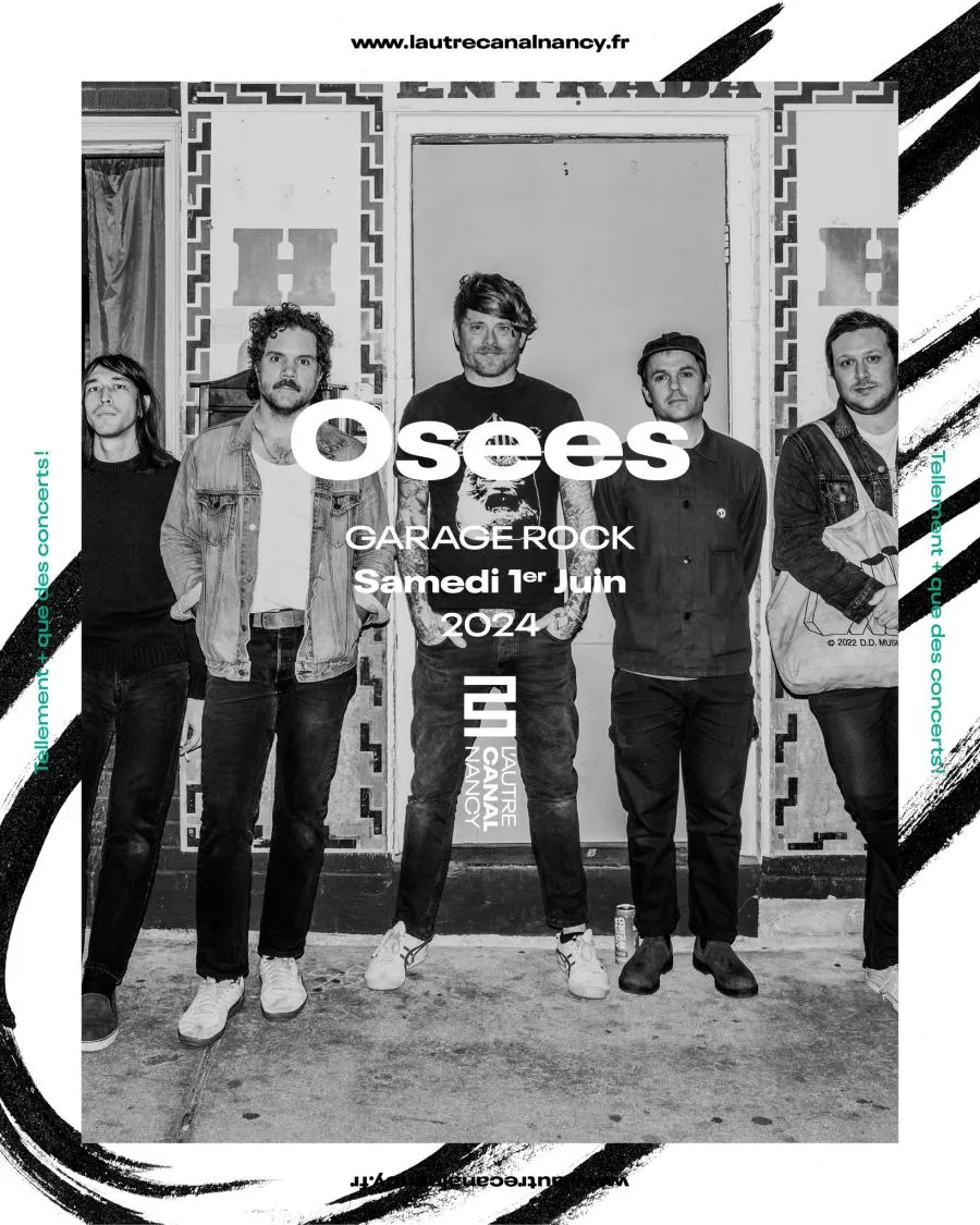 Event Osees - 01/06/2024 - Nancy - L'Autre Canal - France