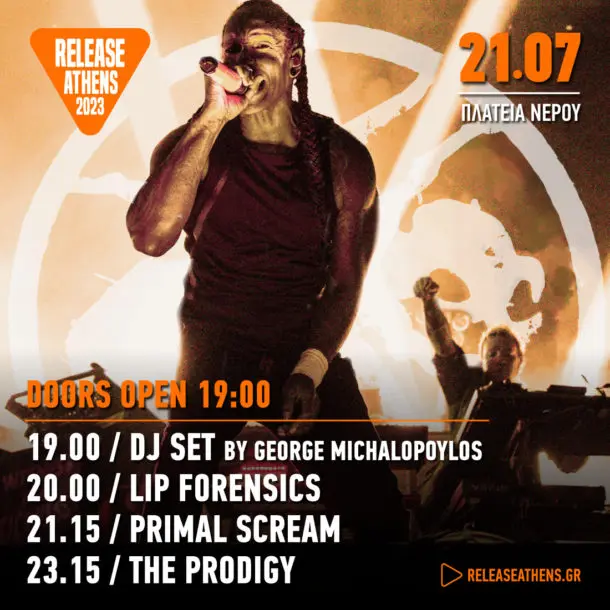 Release Athens 2023 - The Prodigy - Primal Scream - 21/07/2023 - Kallithea - Plateia Nerou - Greece