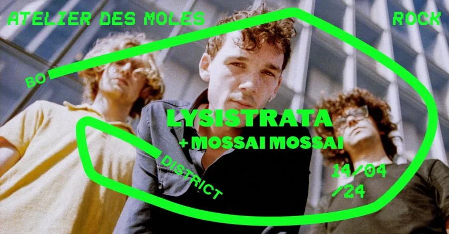 Lysistrata + Mossaï Mossaï - 14/04/2024 - Montbéliard - Atelier des Moles - France