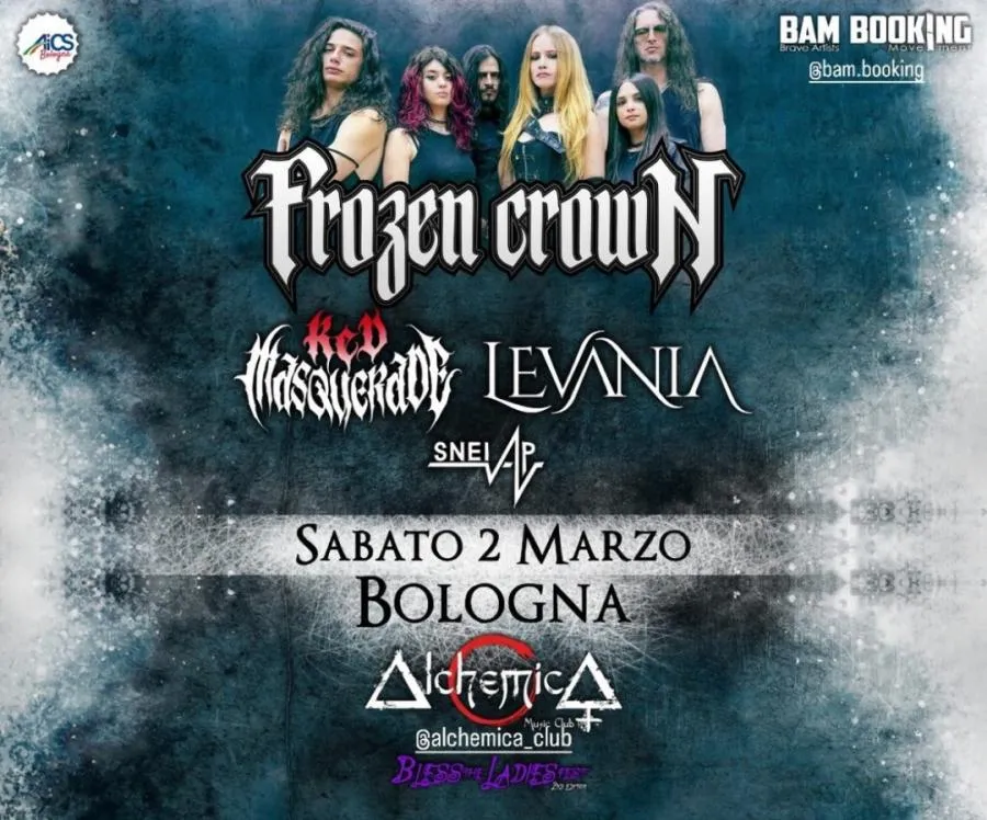 Frozen Crown+Red Masquerade+Levania+Snei AP - 02/03/2024 - Bologna ...