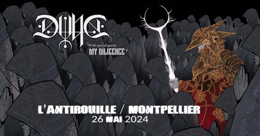 Dvne + My Diligence - 26/05/2024 - Montpellier - L'Antirouille - France