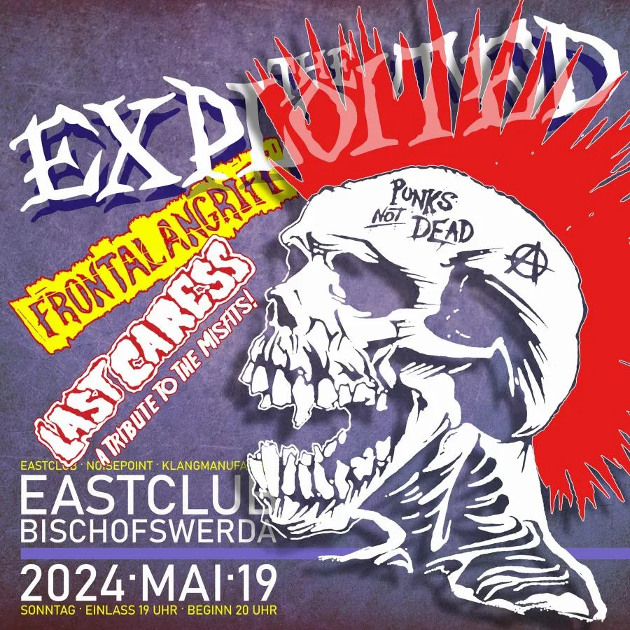 Event The Exploited - 19/05/2024 - Bischofswerda - Eastclub - Germany