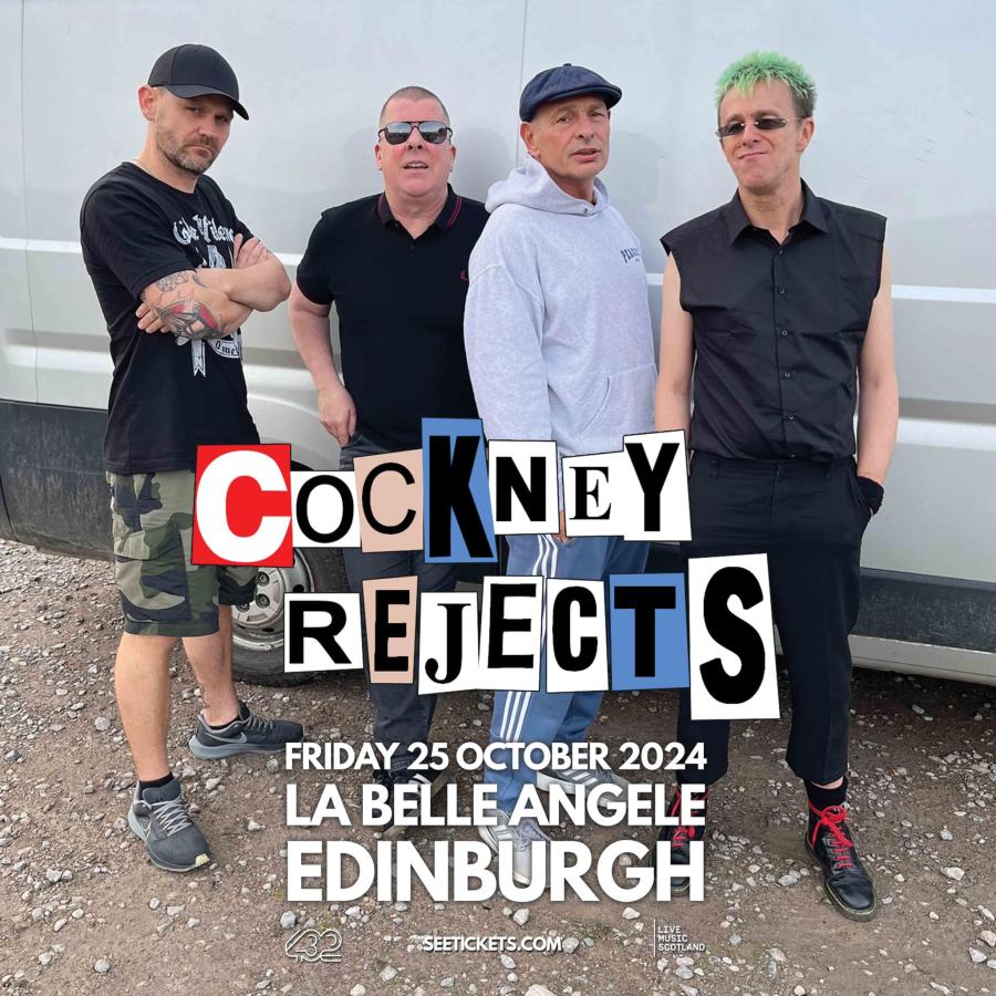 Event Cockney Rejects - 25/10/2024 - Edinburgh - La Belle Angele ...