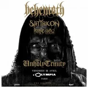 Behemoth + Satyricon + Rotting Christ - 11/04/2025 - Paris - L'Olympia ...