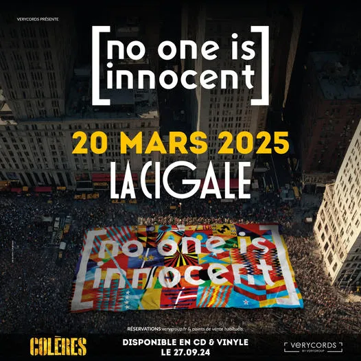 Event No One Is Innocent - 20/03/2025 - Paris - La Cigale - France