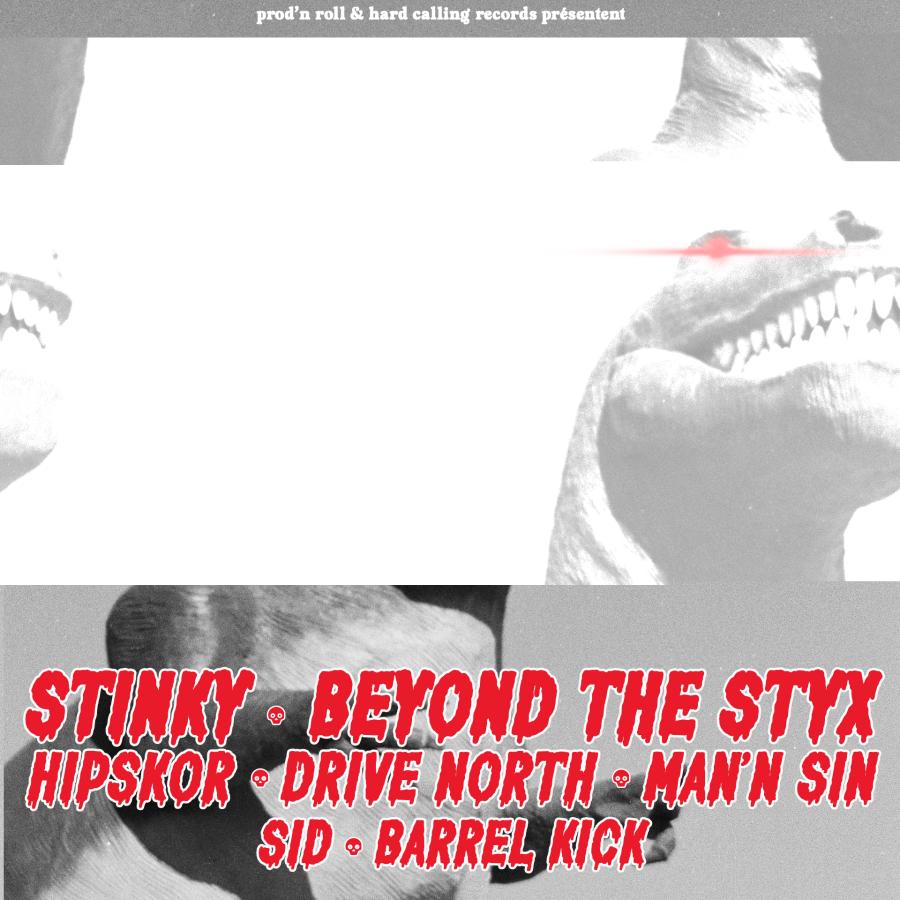 Stinky / Beyond The Styx / Hipskor / Drive North / Man'n Sin - 30/11 ...