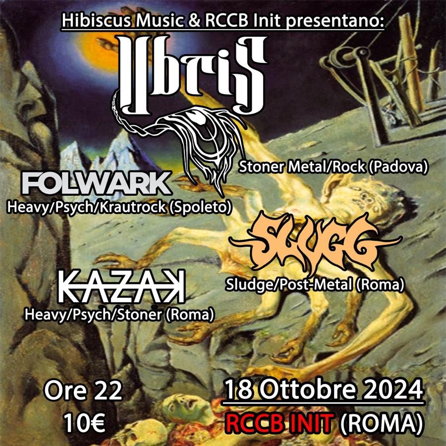 Ubris + Folwark + Slugg + Kazak - 18/10/2024 - Roma - RCCB INIT - Italy