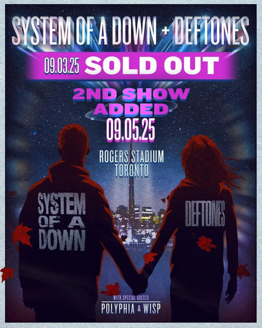 System Of A Down + Deftones - 05/09/2025 - Toronto - Rogers Centre - Canada