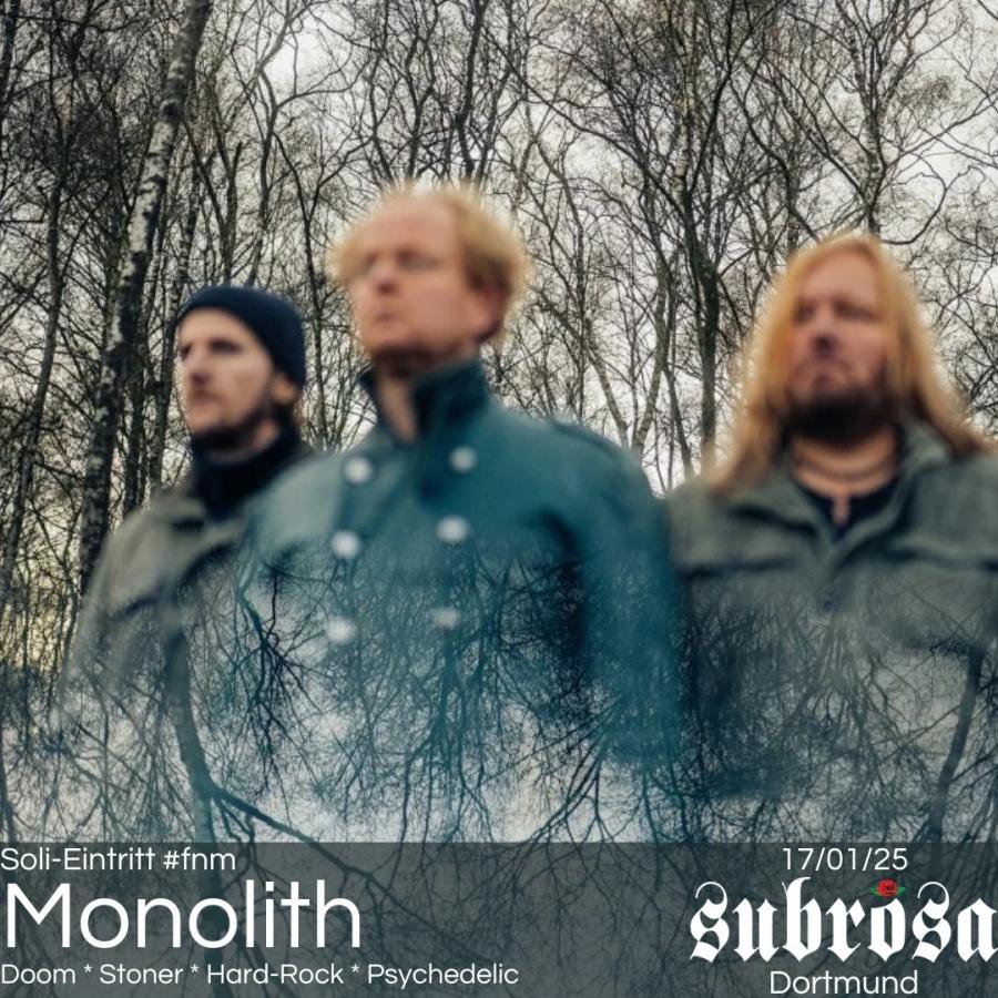 Event Monolith - 17/01/2025 - Dortmund - subrosa - Germany