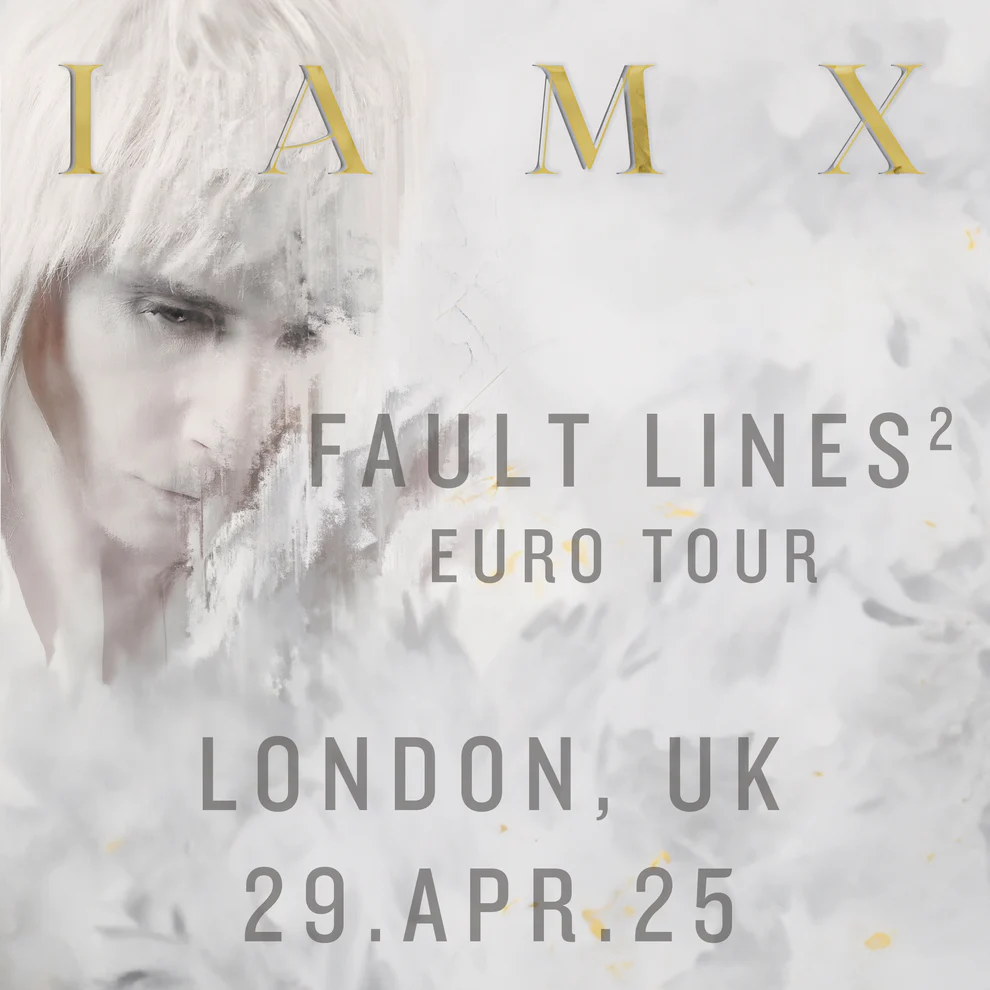 IAMX - Fault Lines2 Tour 2025 - 29/04/2025 - London - Electric Ballroom ...