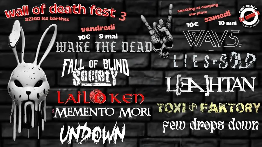 Wall Of Death Fest 3 - 09/05/2025 (2 days) - Les Barthes - Le moun's ...