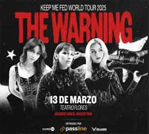 Event The Warning - 13/03/2025 - Buenos Aires - Teatro Flores - Argentina