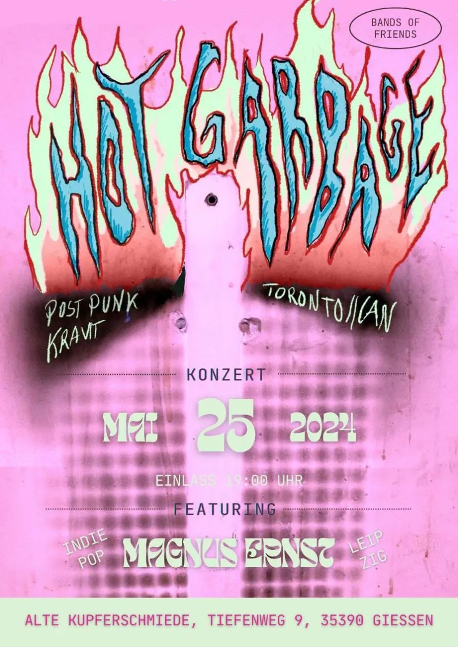 Event Hot Garbage - 25/05/2025 - Gießen - Alte Kupferschmiede - Germany