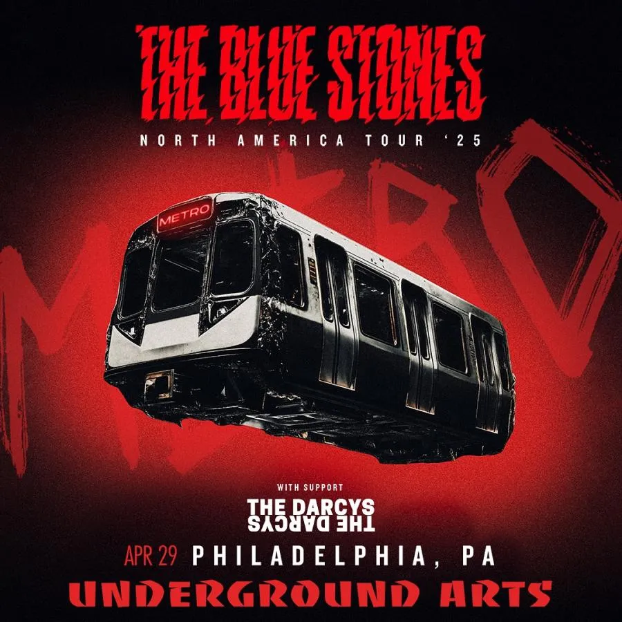 Event The Blue Stones - 29/04/2025 - Philadelphia - Underground Arts ...