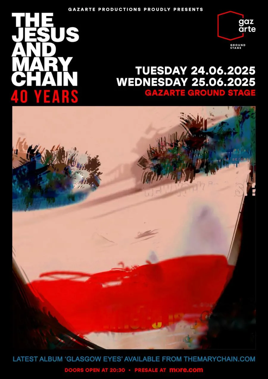 Event The Jesus And Mary Chain - 25/06/2025 - Athens - Gazarte - Greece