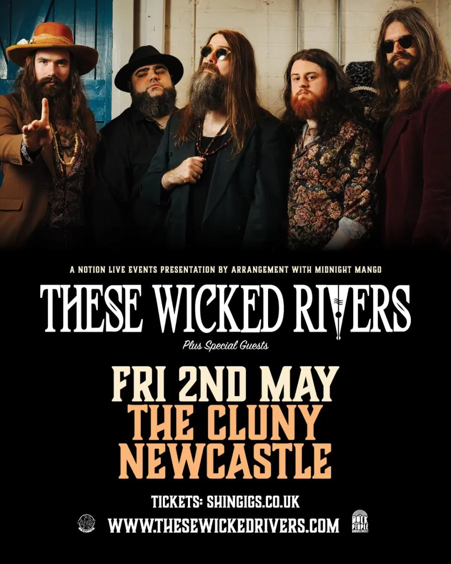 Event These Wicked Rivers - 02/05/2025 - Newcastle - The Cluny - United ...