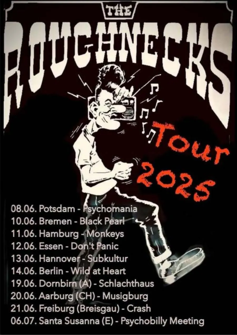 Event The Roughnecks - 19/06/2025 - Dornbirn - Schlachthaus - Austria